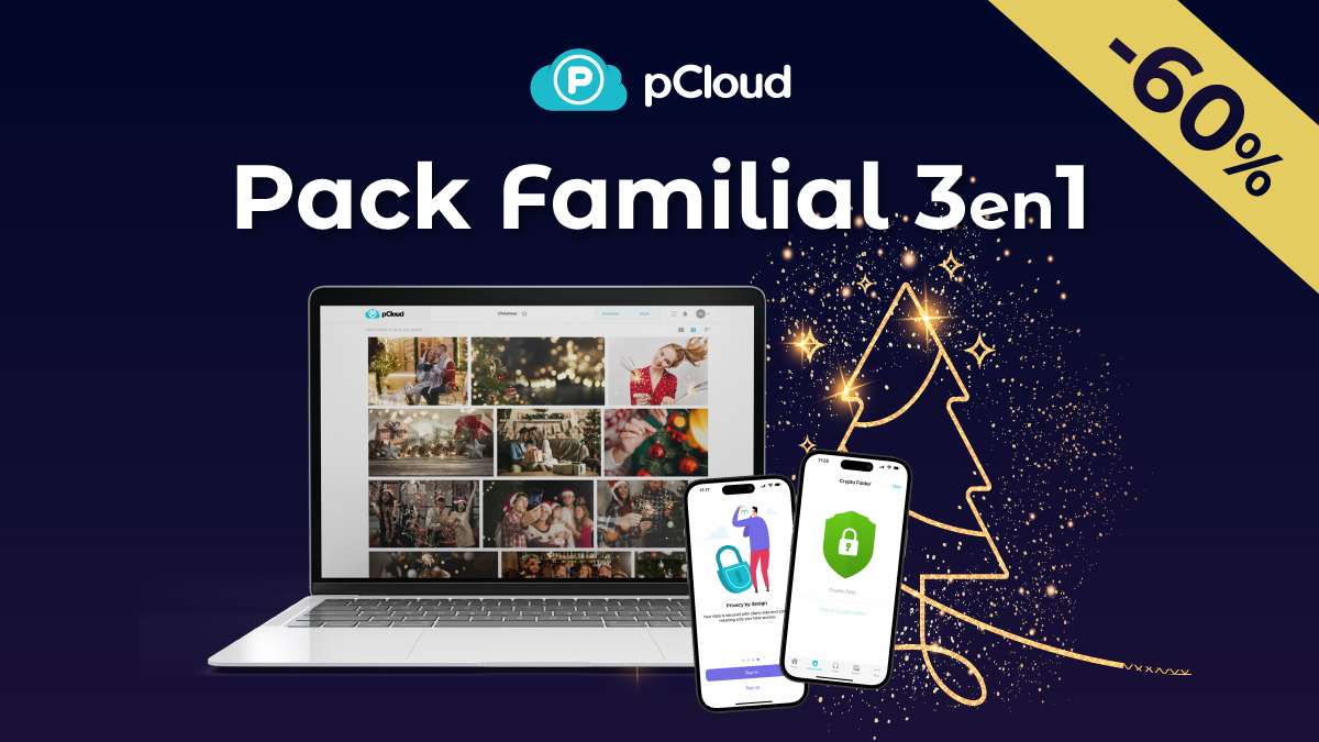 Offre de Noël pCloud : -60% sur le forfait familial 3-en-1 avec stockage 5 To à vie